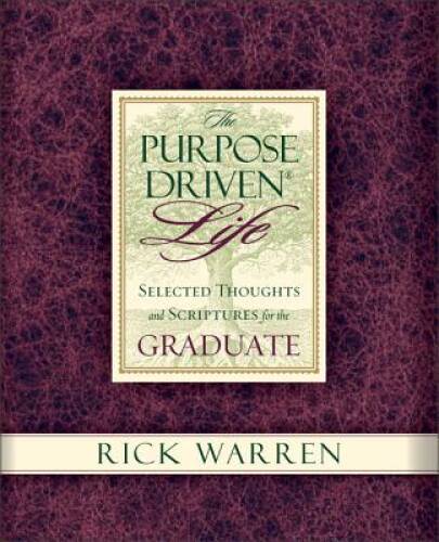 The Purpose Driven Life Selected Thoughts and Scriptures for - VERY GOOD 9780310806479| eBay