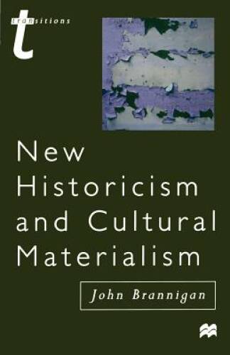 New Historicism and Cultural Materialism (Transitions) - Paperback ...