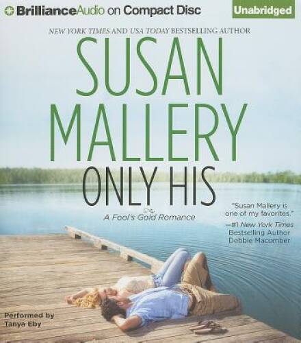 Only His (Fools Gold Series) - Audio CD By Mallery, Susan - VERY GOOD ...