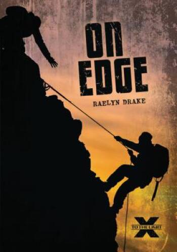 On Edge (To the Limit) - Paperback By Drake, Raelyn - GOOD ...